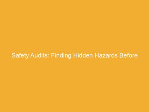 Safety Audits: Prevent Workers Comp Claims Effectively