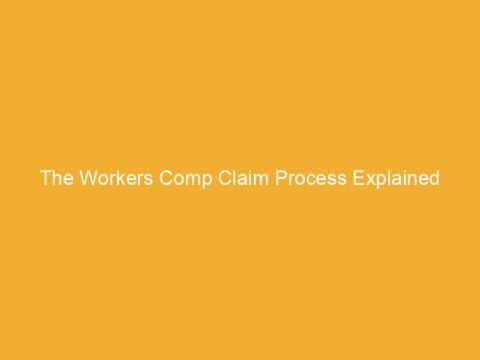 The Workers Comp Claim Process Explained Step-by-Step for Employers ...